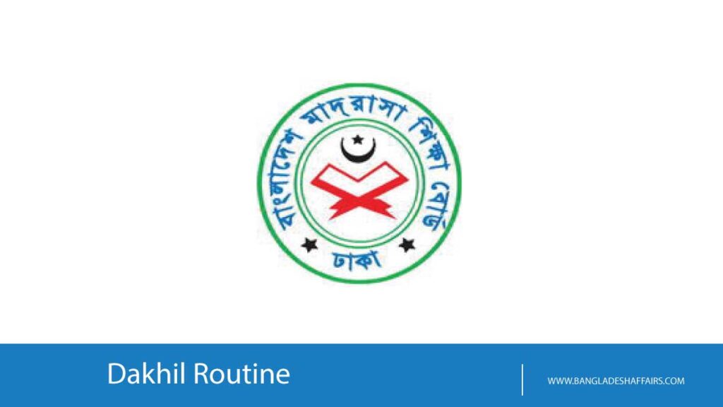 Dakhil Routine 2025 Revised: Exams to Begin on April 10 - Bangladesh ...