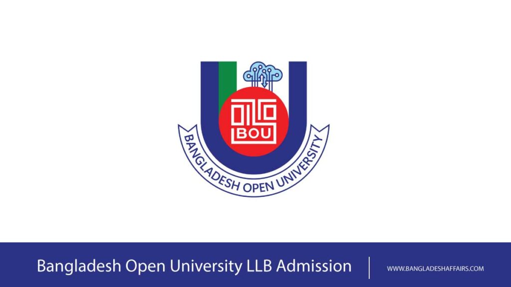 Open University Announces LLB (Honours) Admission for 2025 - Bangladesh ...