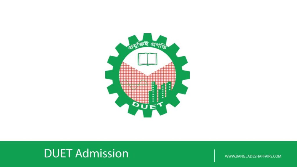 DUET Admission Circular 2025 Published: Applications Open - Bangladesh ...